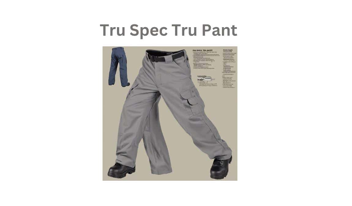 The Best Tru Spec Tru Pants for 2025