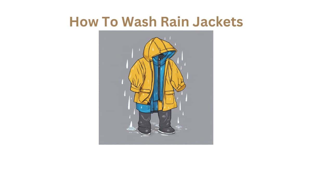 Is Your Rain Jacket Dirty? Here's How To Clean It